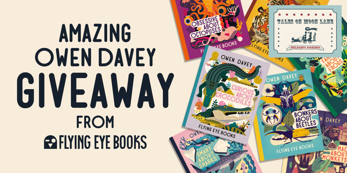 Enter our competition to win a complete set of SIGNED Owen Davey books ...